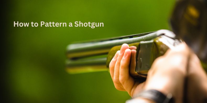 How to Pattern a Shotgun Like a PRO [Step-By-Step Guide]